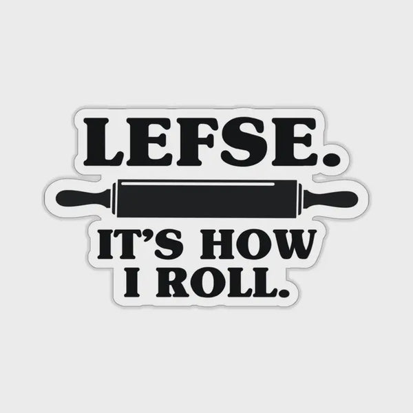Lefse It's How I Roll Sticker – Au Marche, the European Market